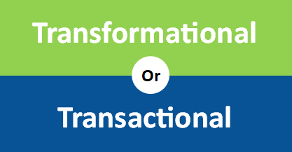 Episode 38 - Transformational or Transactional
